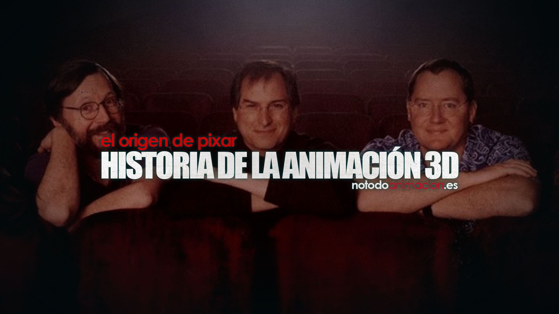 Historia de la Animación 3D | El Origen de Pixar ️